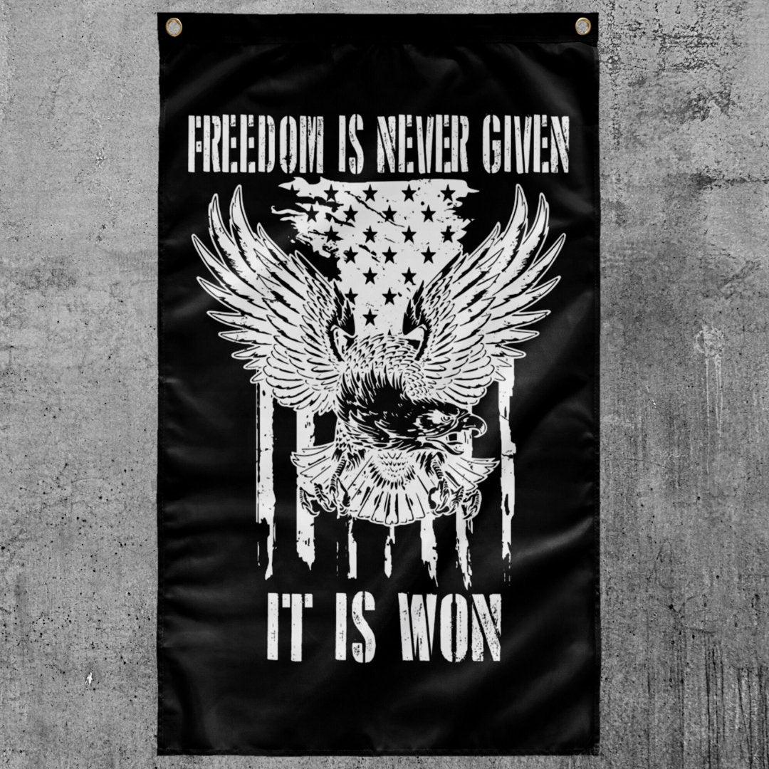 Freedom Is Never Given Flag – One Last Round