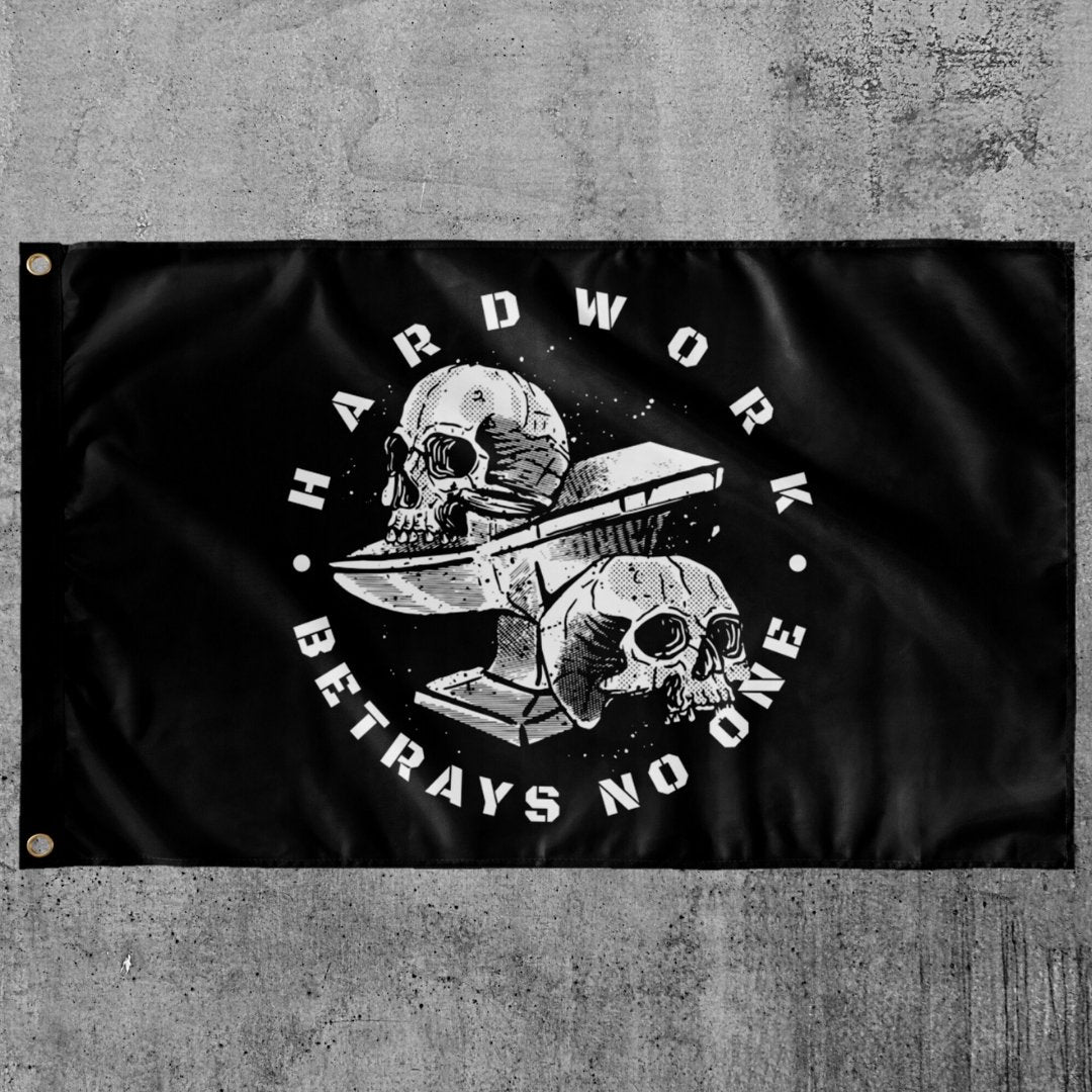 Hard Work Betrays No One Flag – One Last Round